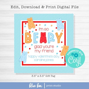 Editable Printable Gummy Bear Beary Glad Valentine Gift Tag Treat - Etsy