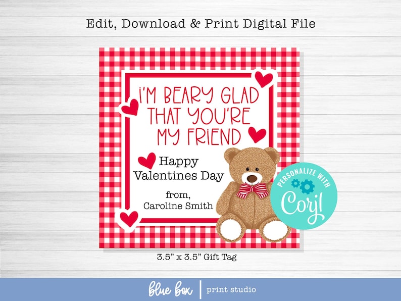 Editable Printable Valentine Gift Tag Treat Beary Glad Teddy Bear Gummy ...