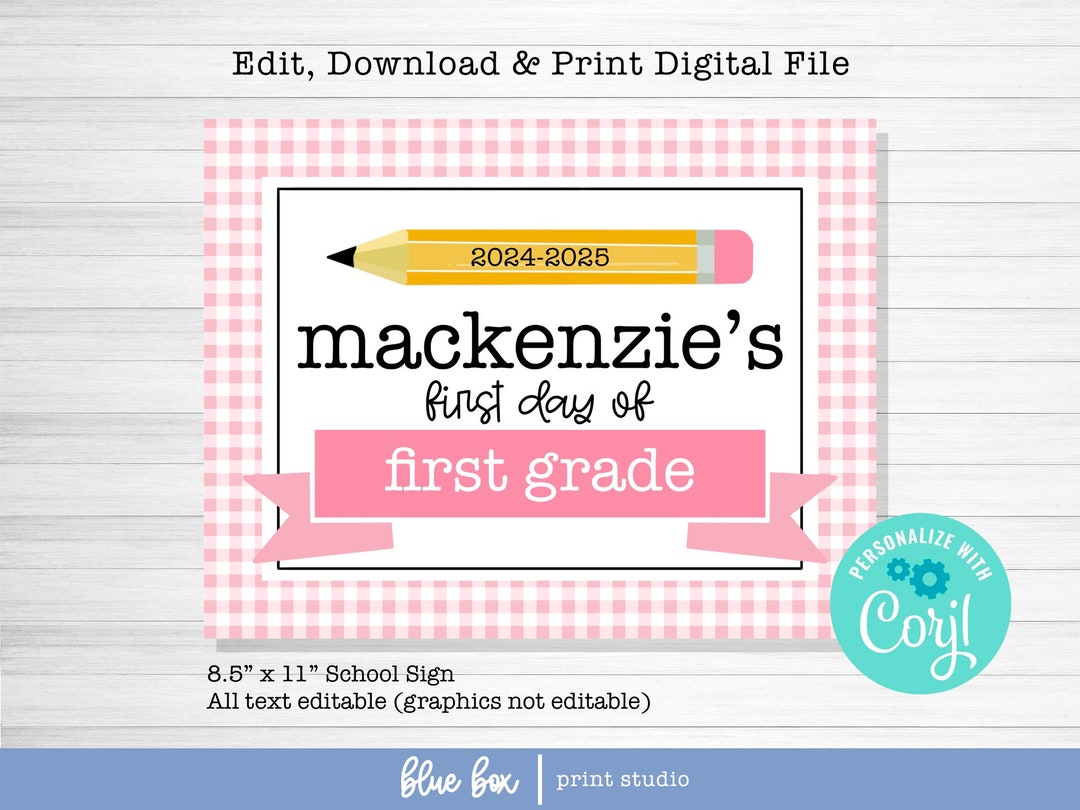 Editable Pink Pencil First Day of School Sign, Back to School Sign ...