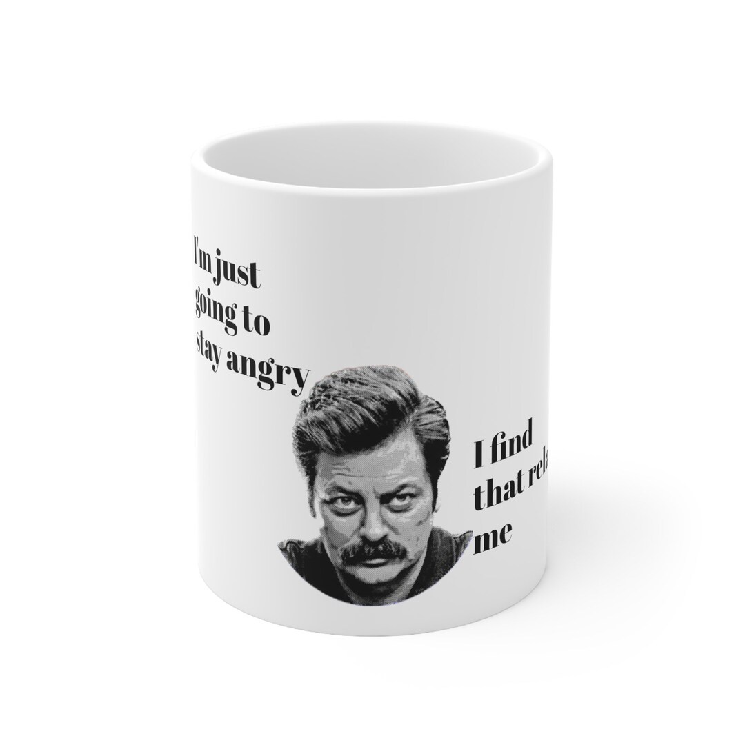 Ron Swanson Quote Mug Funny Ron Swanson Mug - Etsy