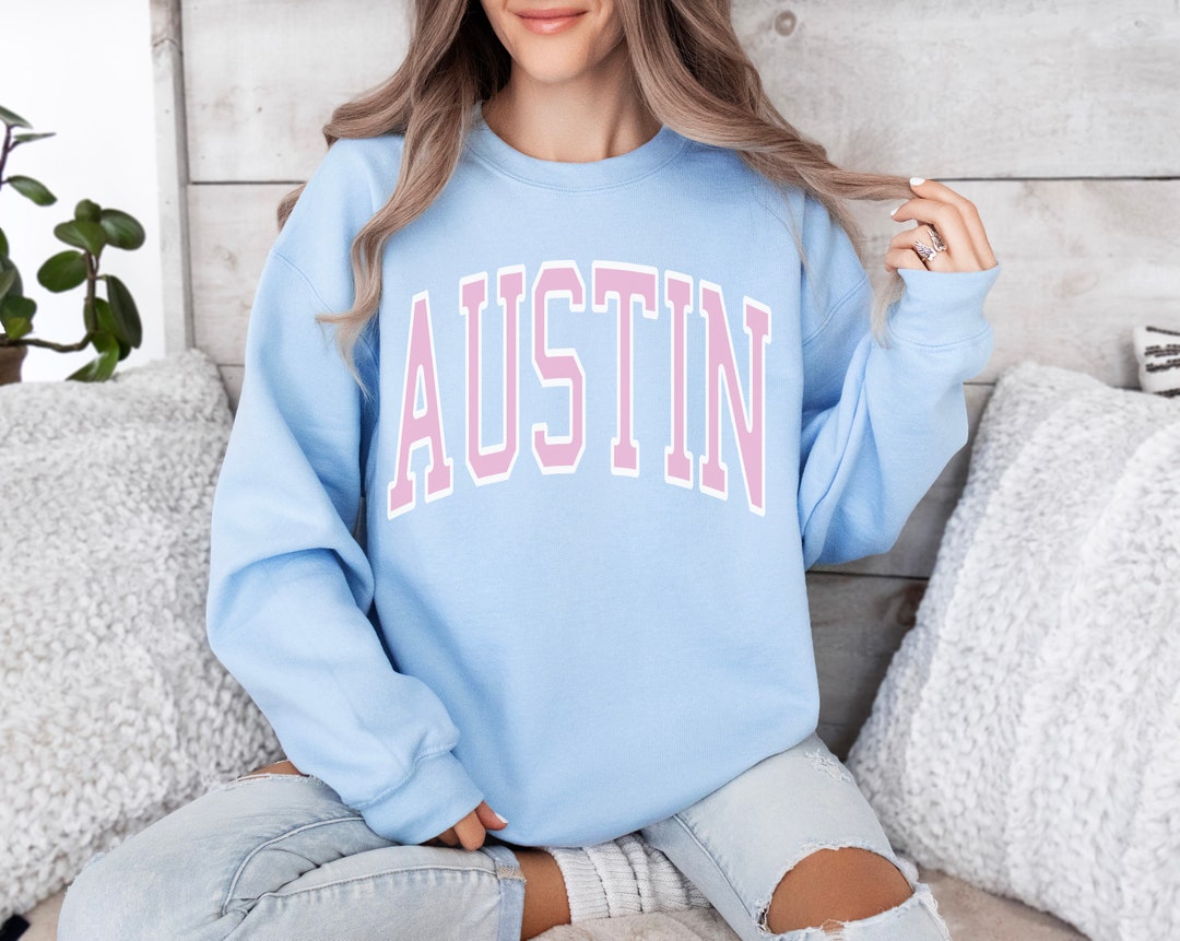 Austin Sweatshirt, Texan Top, Feminine TX Crewneck, Kawaii Capital ...