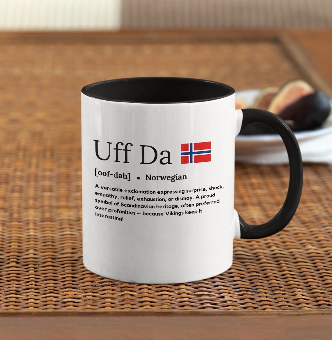 Uff Da Mug Norway Gifts Unique Norway Gifts for Norwegian Gifts Uff Da ...