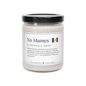 Funny Mexican Gift No Mames Definition With Mexico Flag Proud Mexican ...