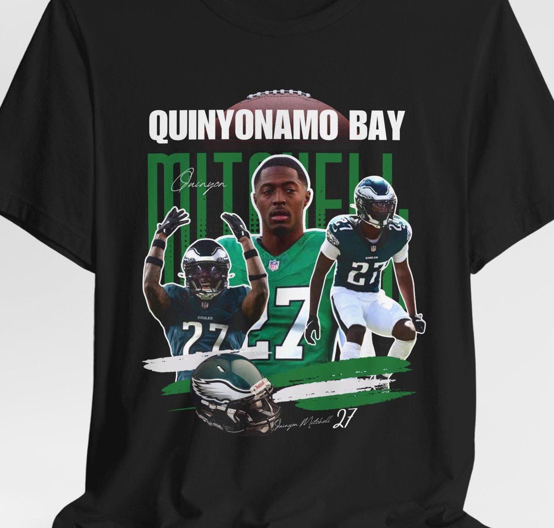 Quinyonamo Bay T-shirt Quinyon Mitchell Philadelphia Eagles Fan Tee ...