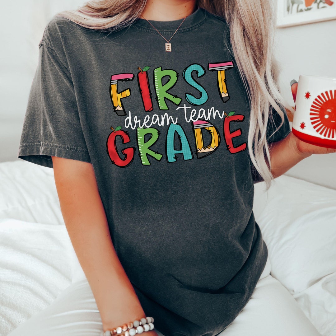 First Grade Teacher Shirt Comfort Color 1st Grade Teacher Tshirt ...