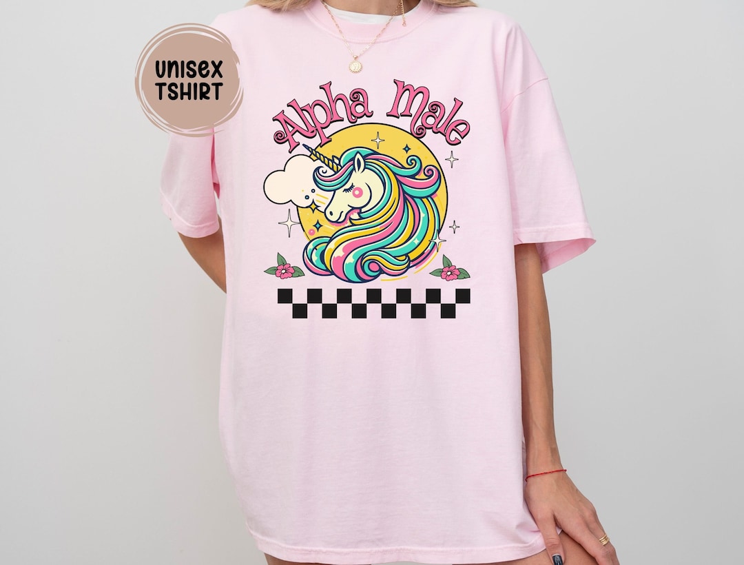 Comfort Colors Unhinged Alpha Male Shirt, Unisex Funny Meme Tshirt ...