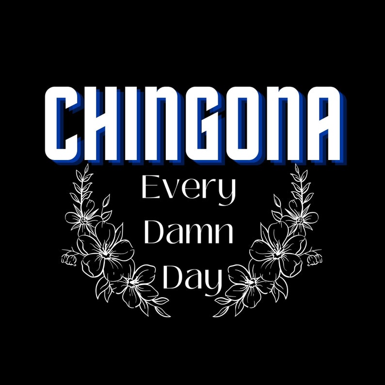 Latina Bundle Svg, Chingona Svg, Latina Png, Latina Quotes, Vinyl ...