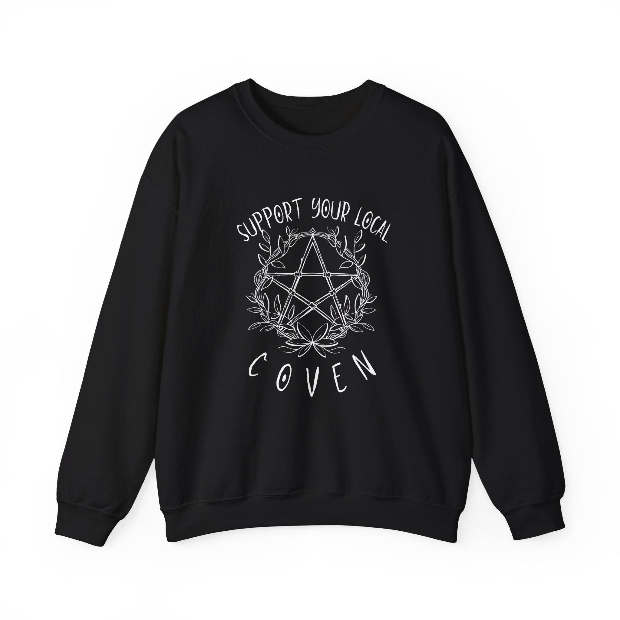 Coven Sweatshirt, Support Your Local Coven Halloween Shirt, Witchy ...