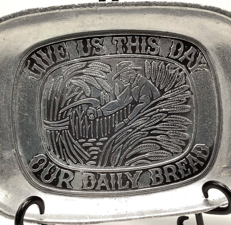 Vintage SEXTON Give Us This Day Our Daily Bread Pewter Serving Dish ...
