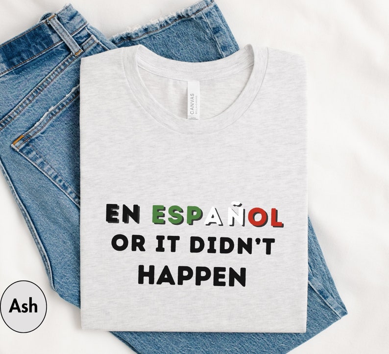 Funny Spanish Shirt Spanish Teacher Shirt, Spanish Teacher Gift ...