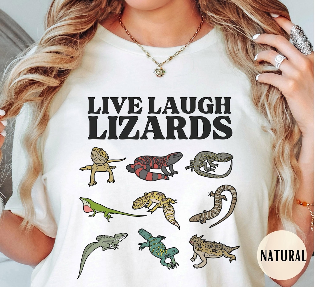Unisex Live Laugh Lizards Shirt | Funny Herpetology Lizard, Reptile ...