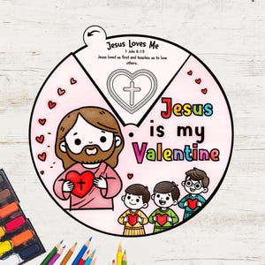 Jesus is My Valentine - Coloring Wheel for Kids | Christian Activity ...