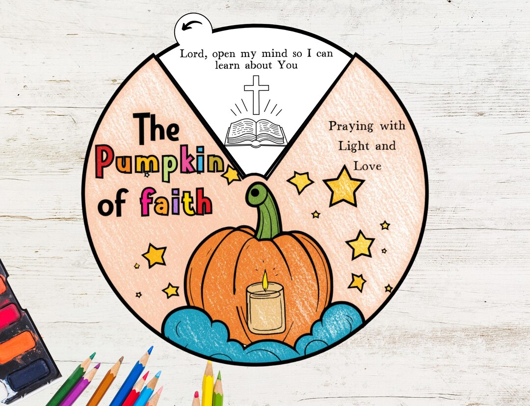 The Pumpkin of Faith Coloring Wheel, Pumpkin Prayer for Halloween ...