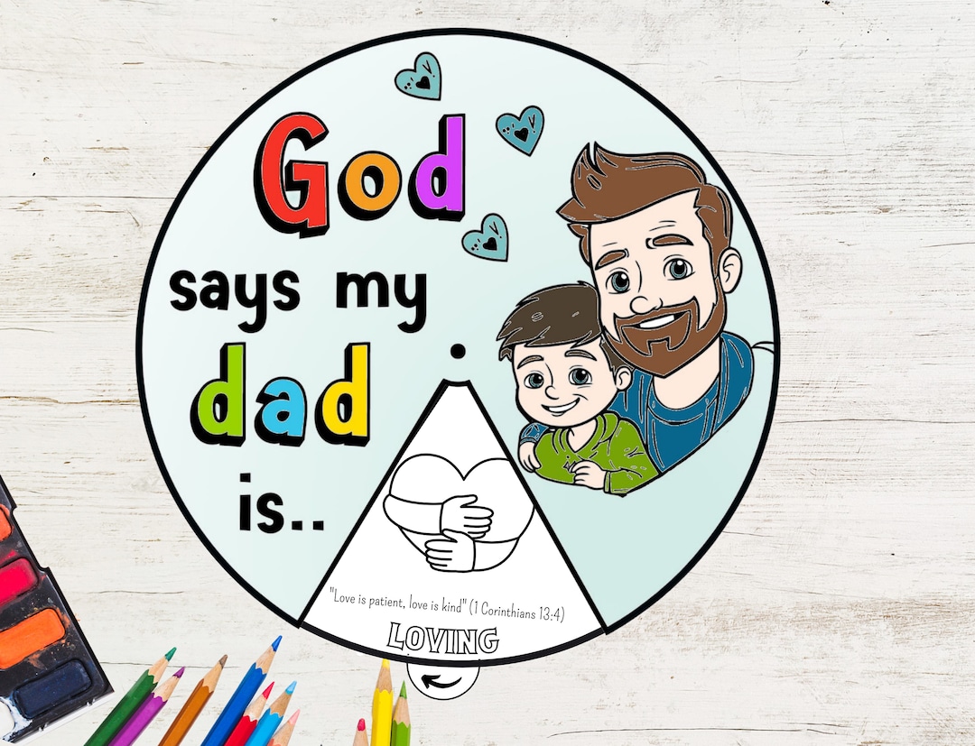 God Says My Dad is - Coloring Wheel, Fathers Day Coloring Wheel ...
