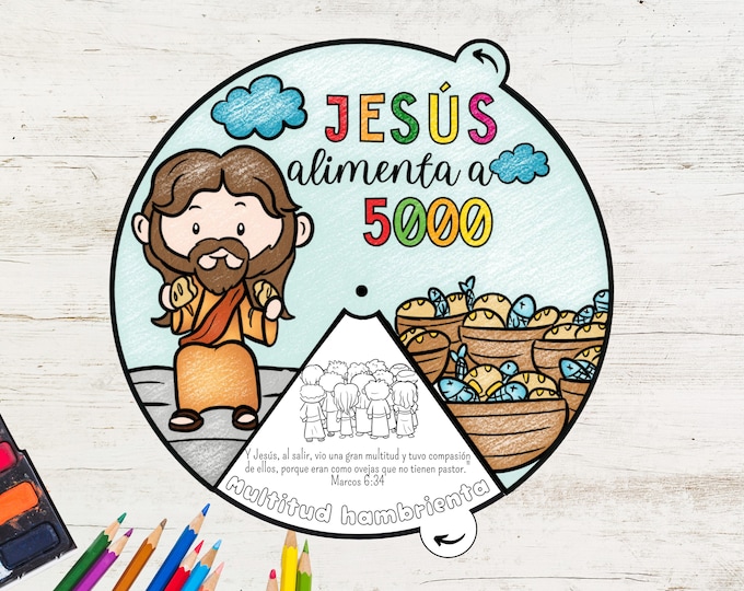 Jesús Alimenta a 5000, Spanish Jesus Feeds 5000 Printable Wheel ...
