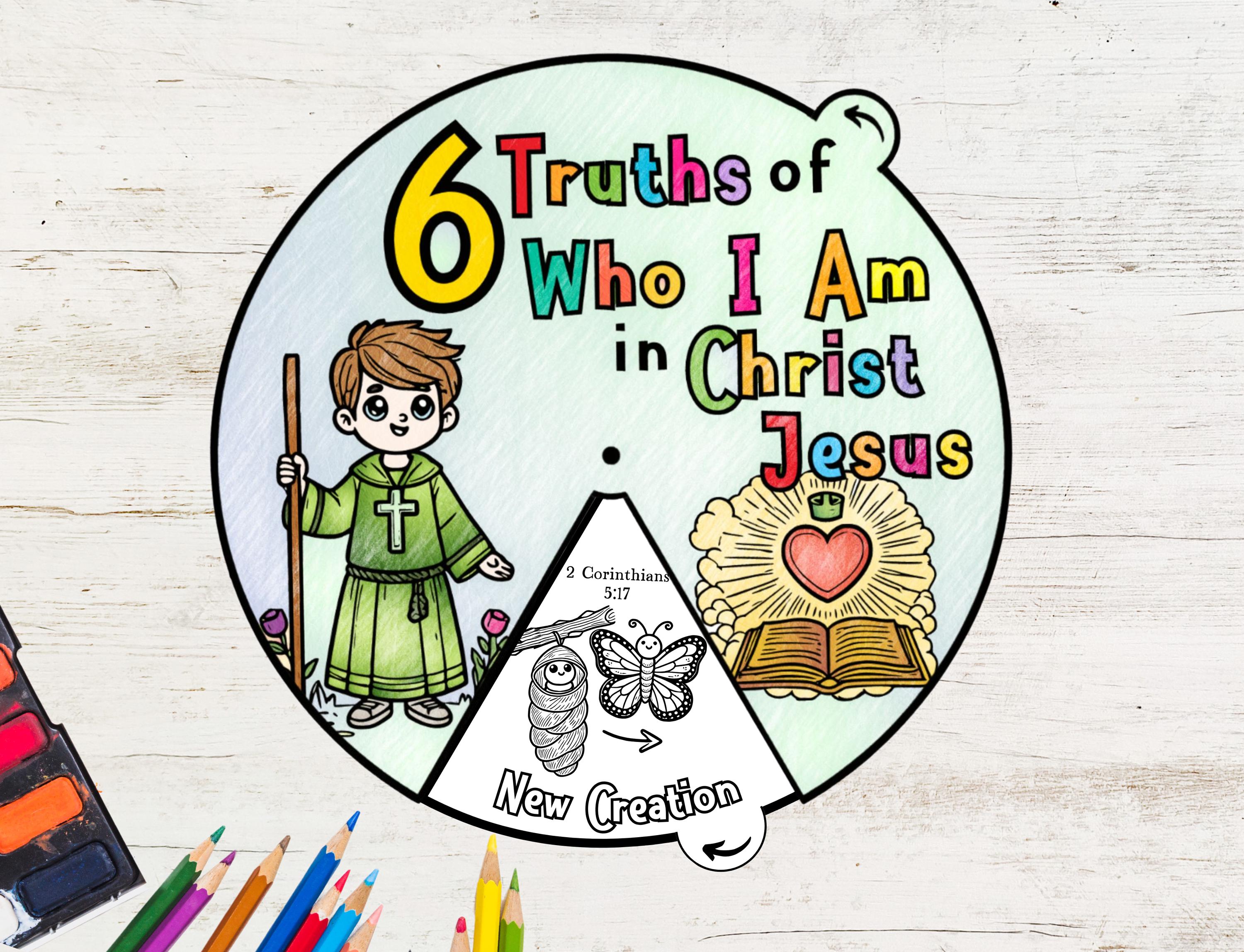6 Truths of Who I Am in Christ Jesus Coloring Wheel, Printable Bible ...