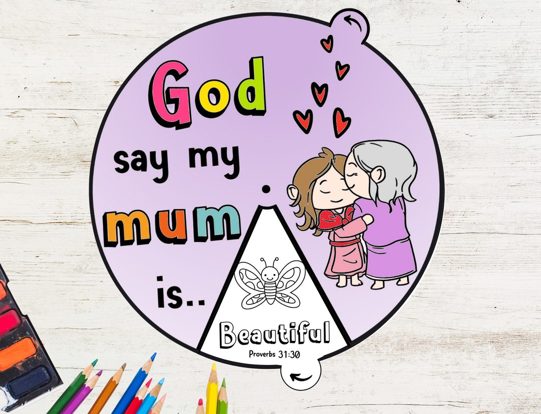 God Say My Mum is Coloring Wheel, Mothers Day Coloring Wheel, Printable ...