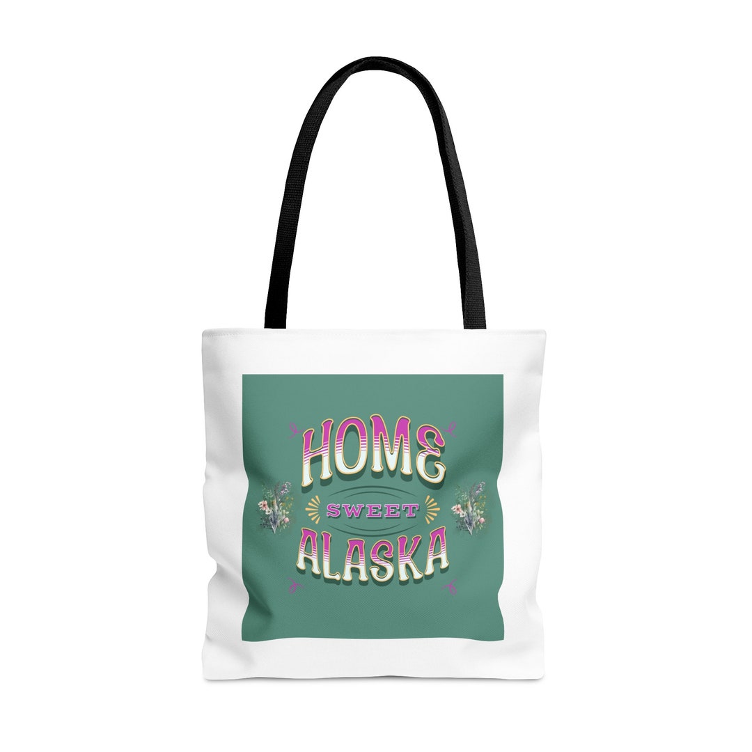 Home Sweet Alaska Tote Bag AOP - Etsy