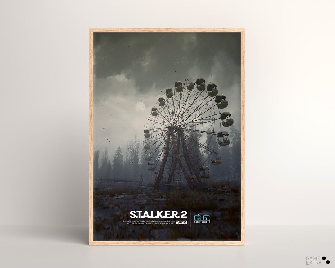 S.T.A.L.K.E.R. 2: Heart of Chornobyl Poster Physical Print Game Wall ...