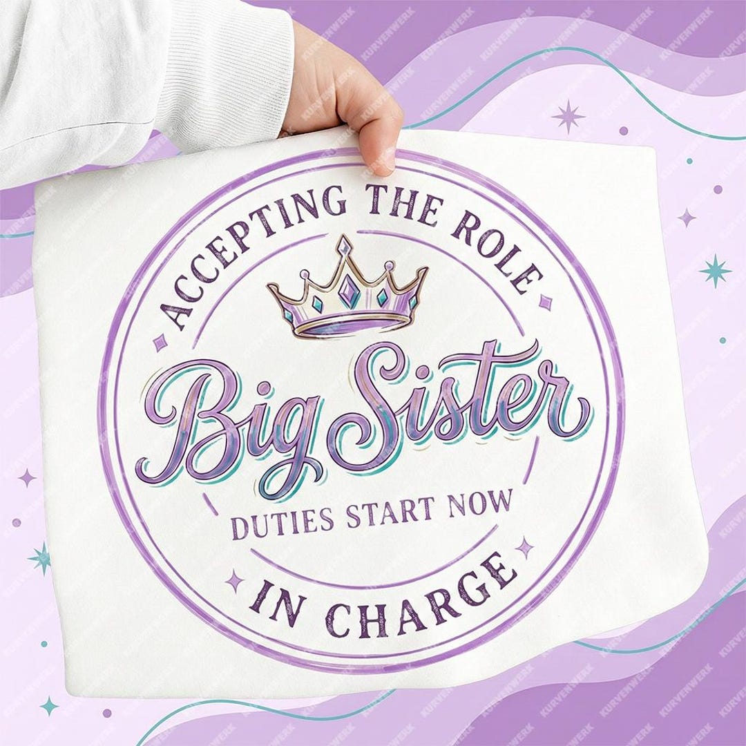 Accepting the Role Big Sister PNG Retro Announcement Sublimation, Funny ...