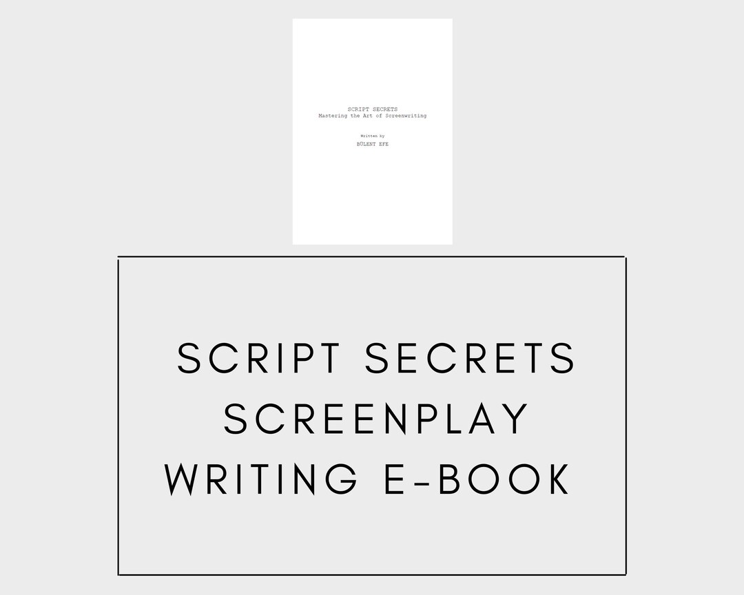 Script Secrets Mastering the Art of Screenwriting Fundementals of ...