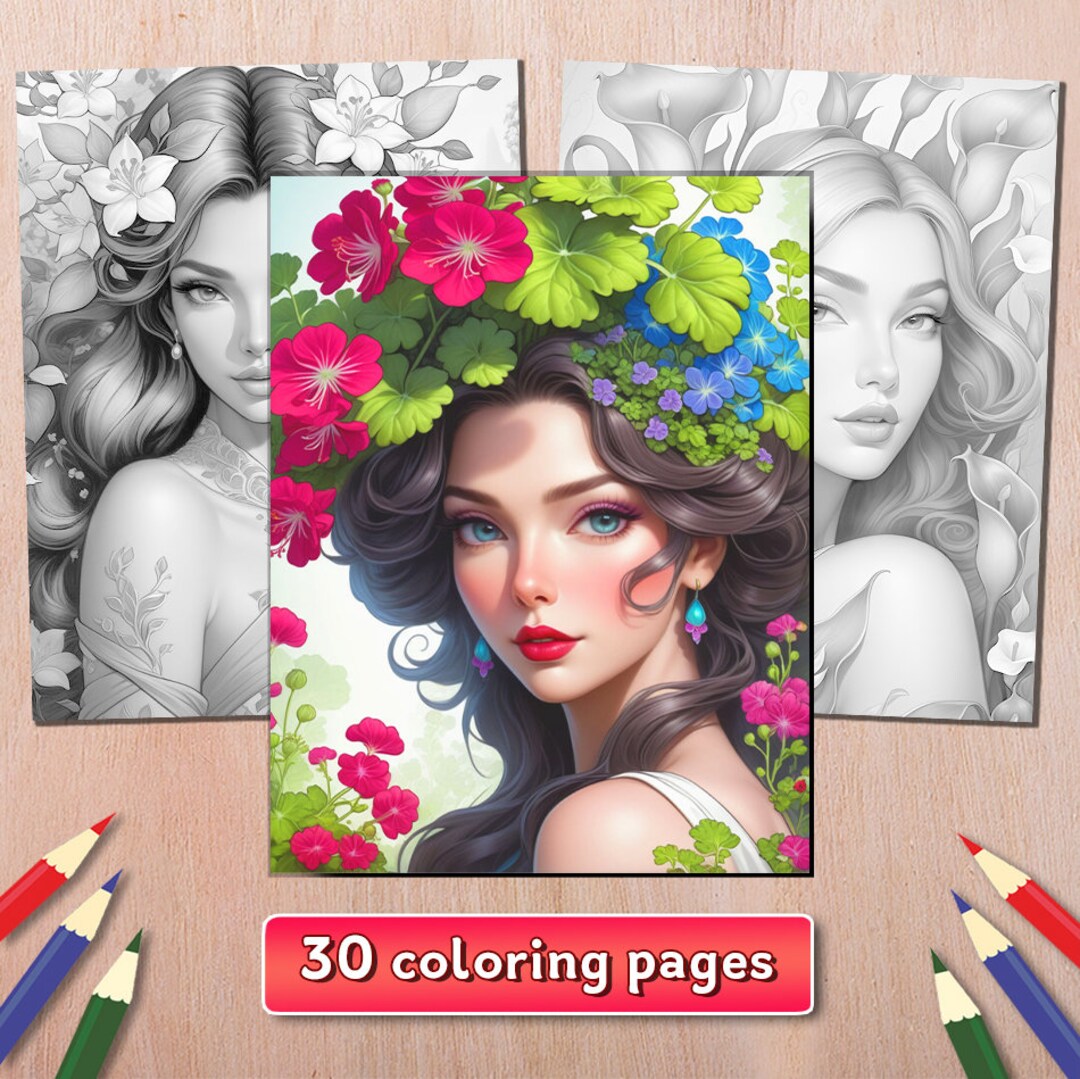 30 Beautiful Women With Flowers, Grace and Beauty Coloring Book Adult ...
