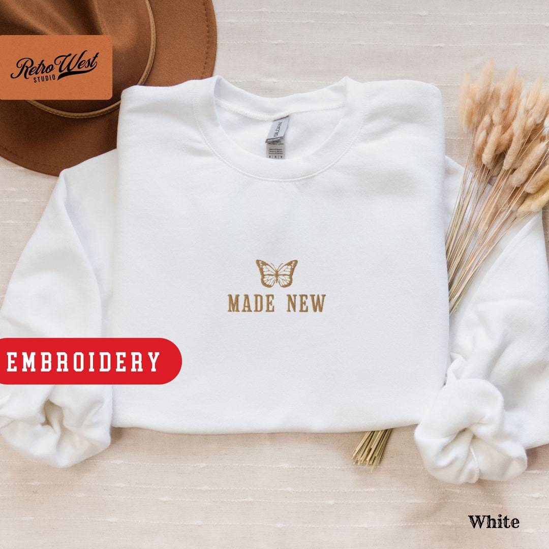 Made New Christian Embroidered Sweatshirt Bible Verse Apparel, Jesus ...