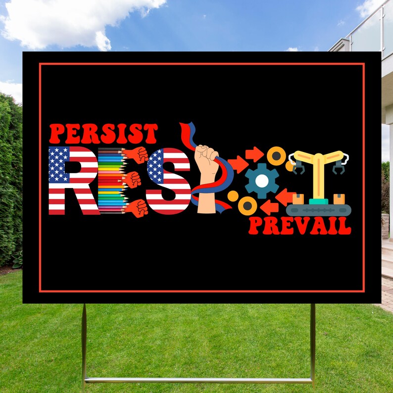 Persist Resist Prevail House Garden Yard Sign, Anti Trump Yard Sign ...