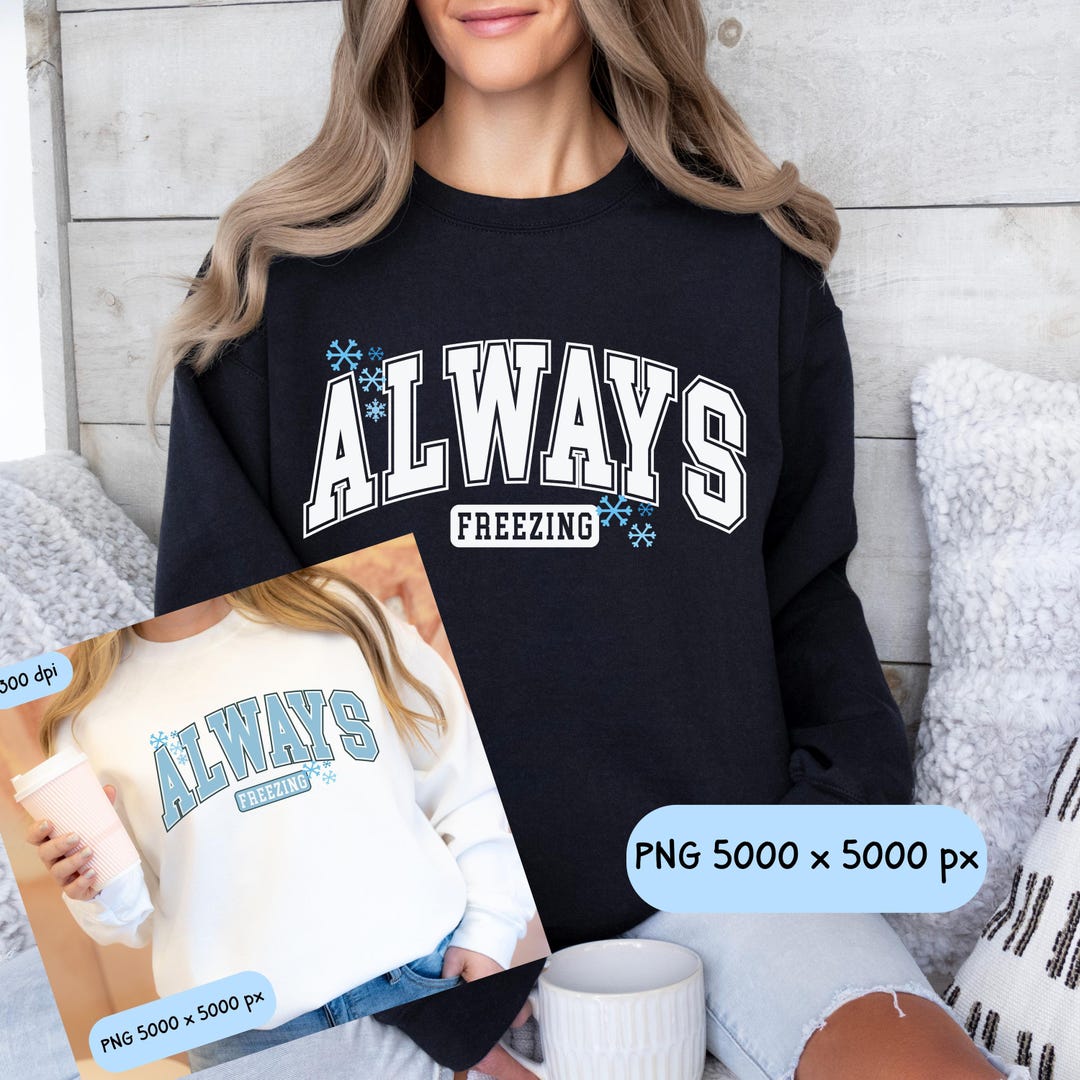 Set Two Always Freezing Png, Freezing Season Png, Winter Vibes Png ...