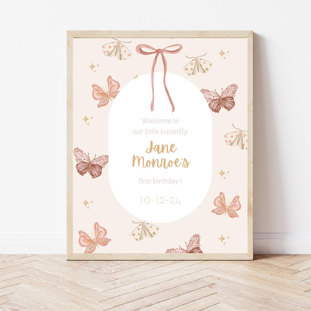 Butterfly First Birthday Sign, Girls Welcome Sign Template, Pink and ...