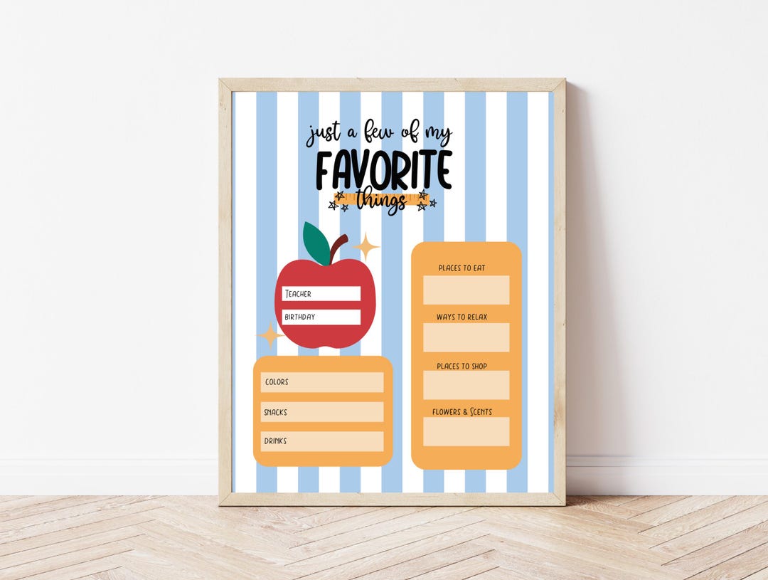 Teacher Favorite Things Survey, Printable Back to School Form, A Few of ...