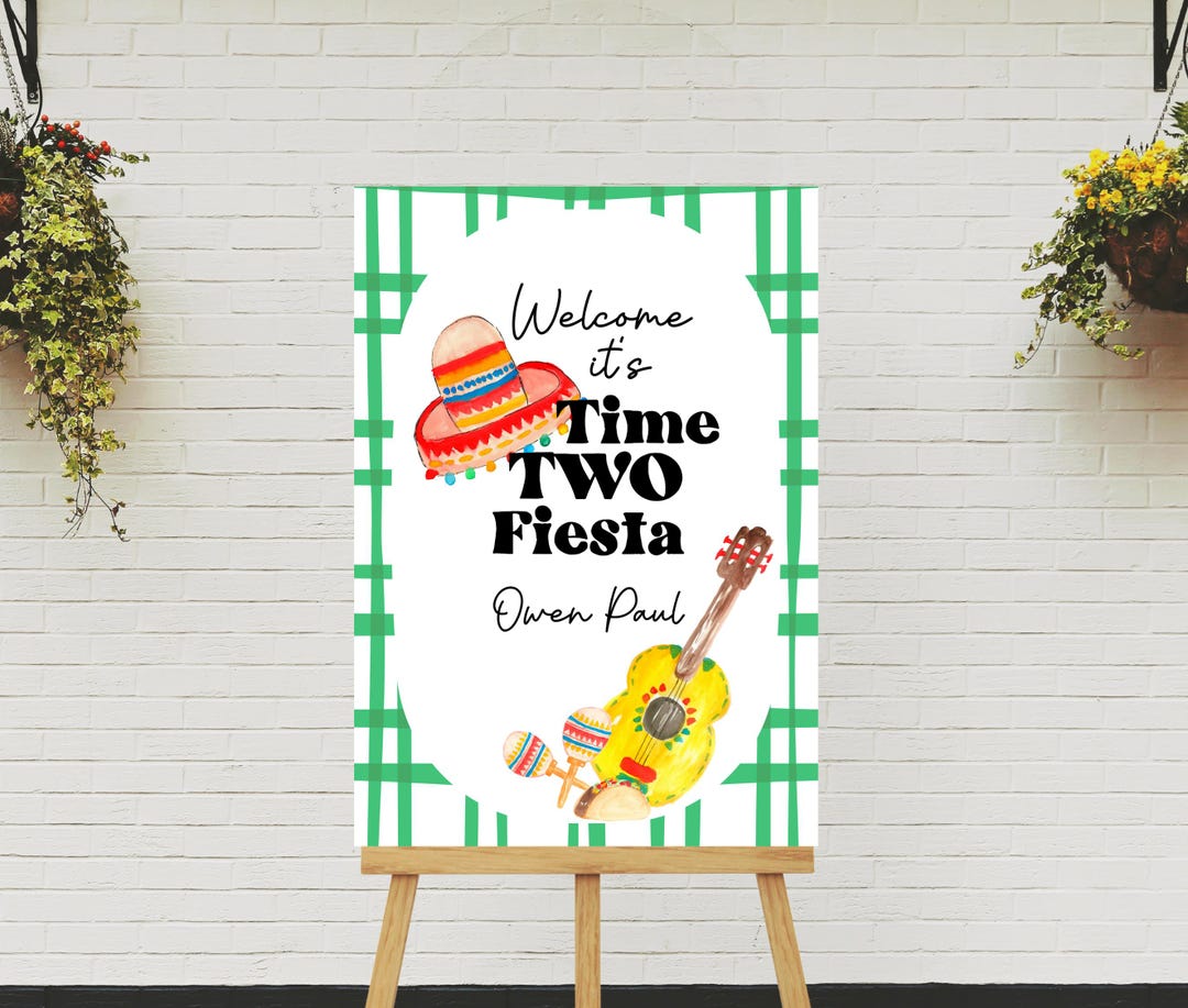 Time TWO Fiesta Welcome Sign, Fiesta Birthday Party, Mexican Theme ...