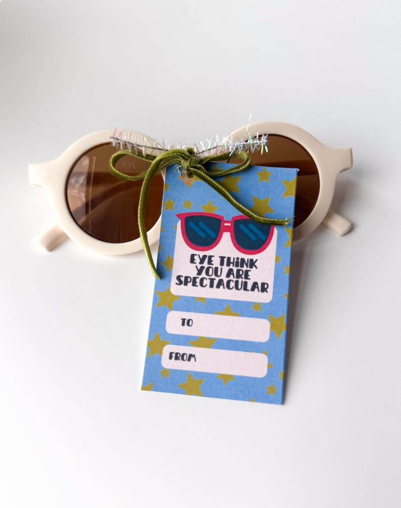 Printable Sunglasses Classroom Gift Tags for Kids - Eye Think You’re ...