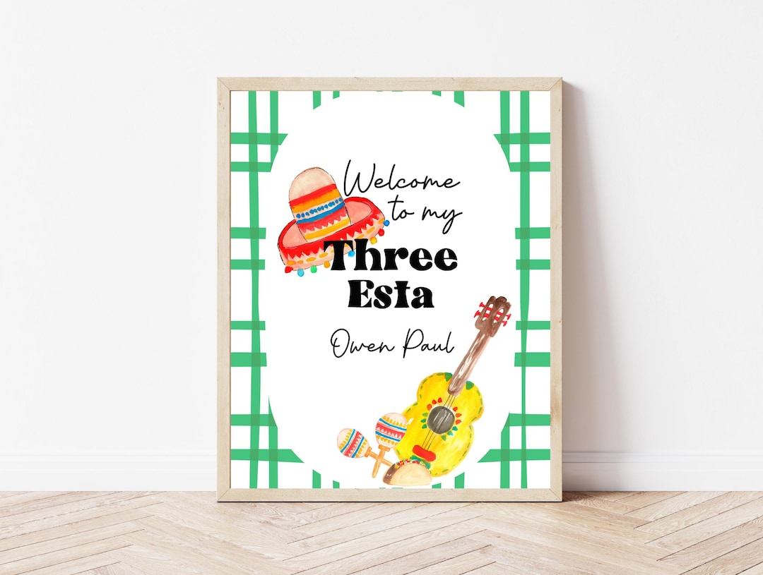 Three Esta Welcome Sign, Fiesta Birthday Party, Mexican Theme Birthday ...