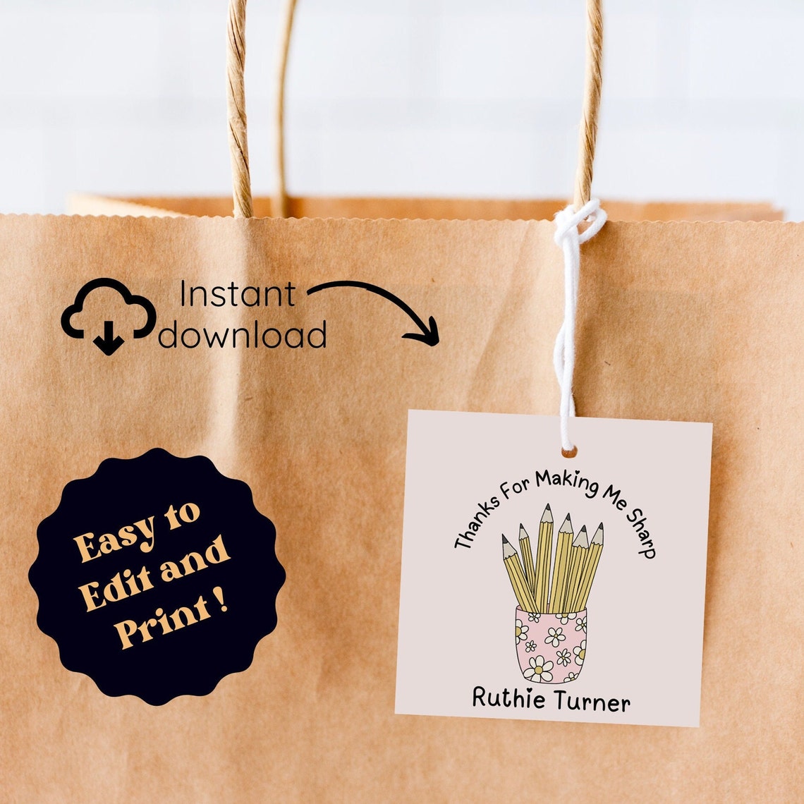 Editable Teacher Appreciation Tag, Teacher Thank You Gift Tag, Teacher ...