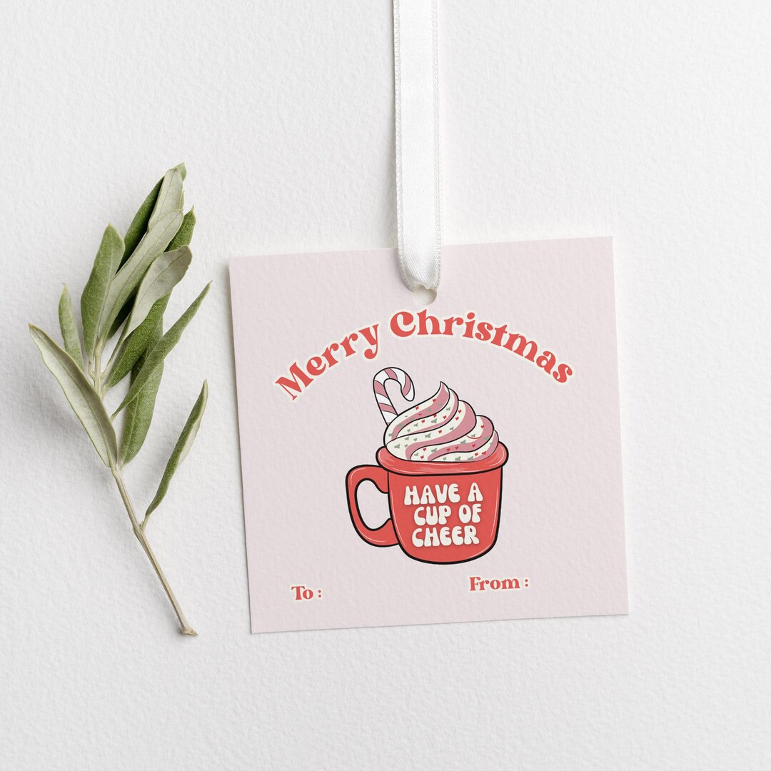 Printable Christmas Gift Tag | Cup of Cheer Tag | Coco Gift Basket Tag ...