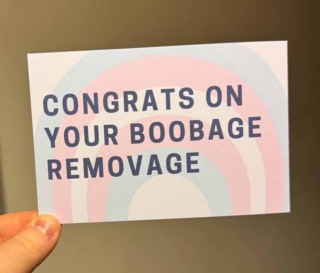 Funny Top Surgery Card | Transgender FTM Boobage Removage - Etsy UK