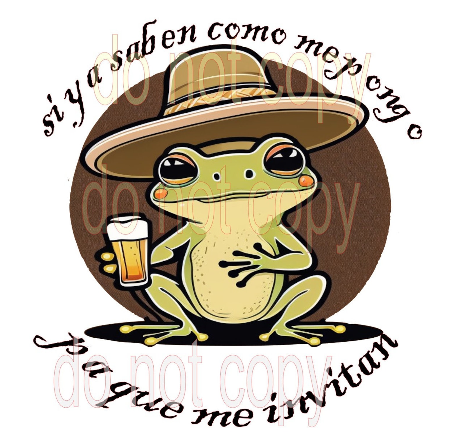 Si Ya Saben Como Me Pongo Rana Frog Funny Borracho Chistoso Playera ...