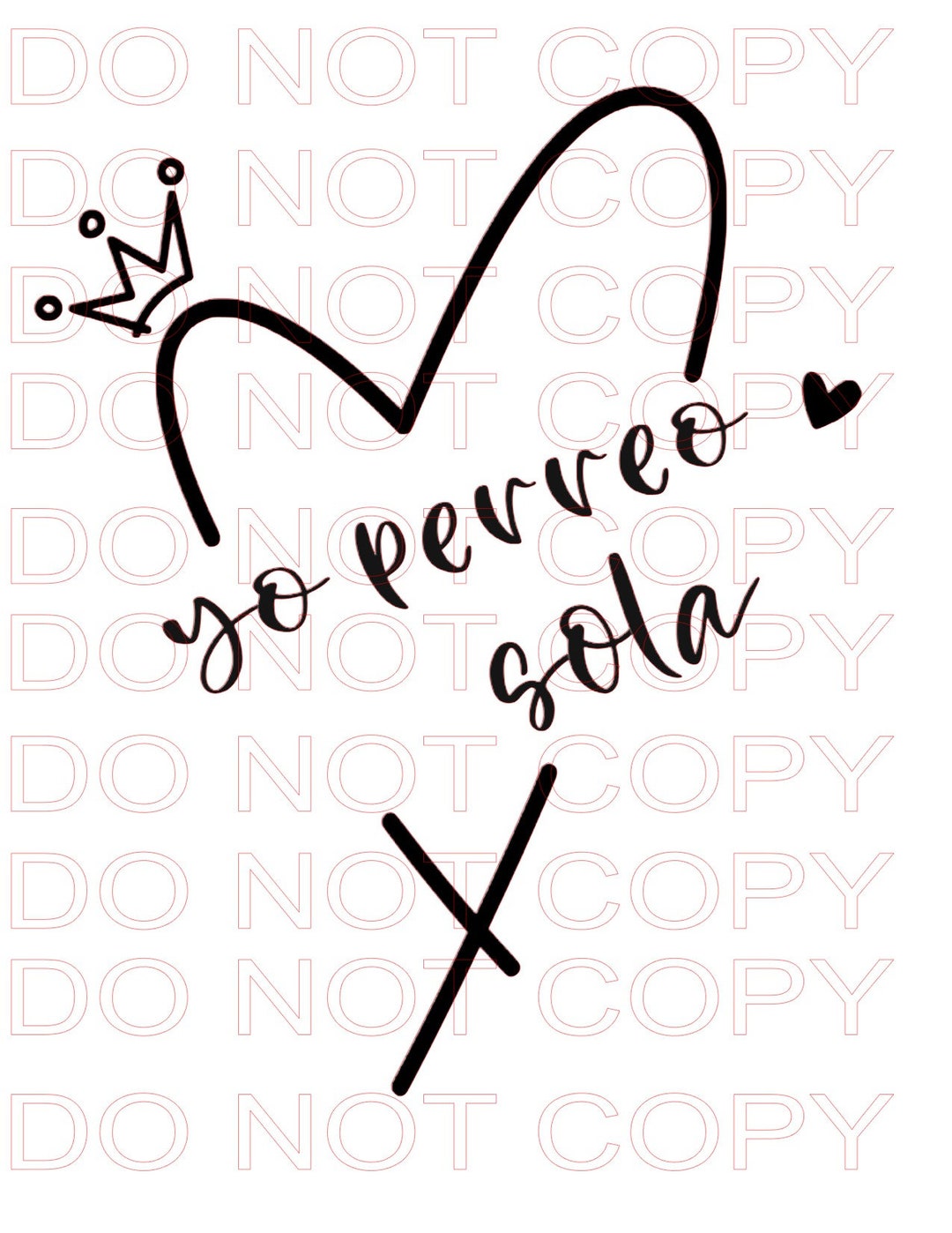 Yo Perreo Sola Corazon Png Digital Download Transparent Background ...