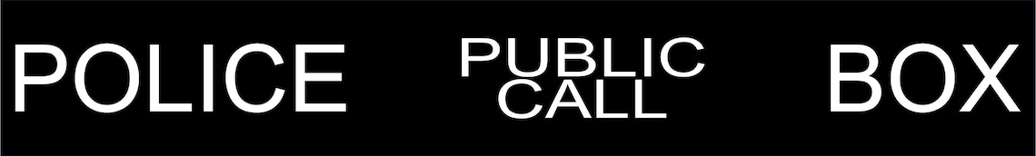 Dr Who Inspired Police Public Call Box Sign Black 3mm Foamex Rigid Sign ...