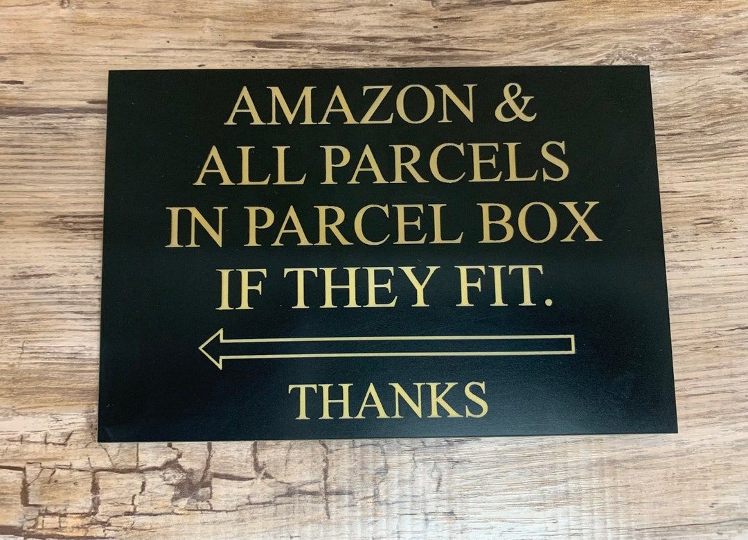 Amazon & All Parcels in Parcel Box Gate Sign Fence Deliveries 10cm X ...