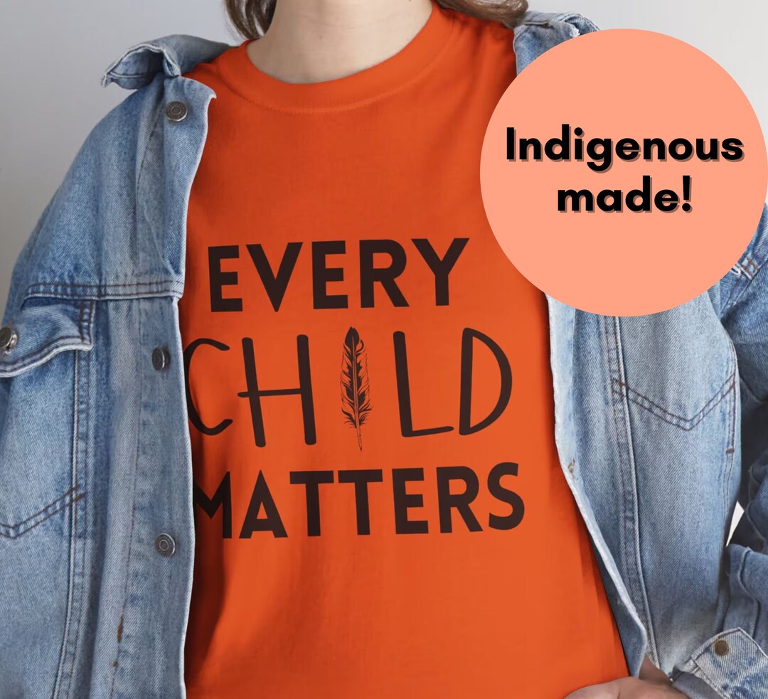 Orange Shirt Day Shirt, Indigenous Feather, Chaque Enfant Compte, Every ...