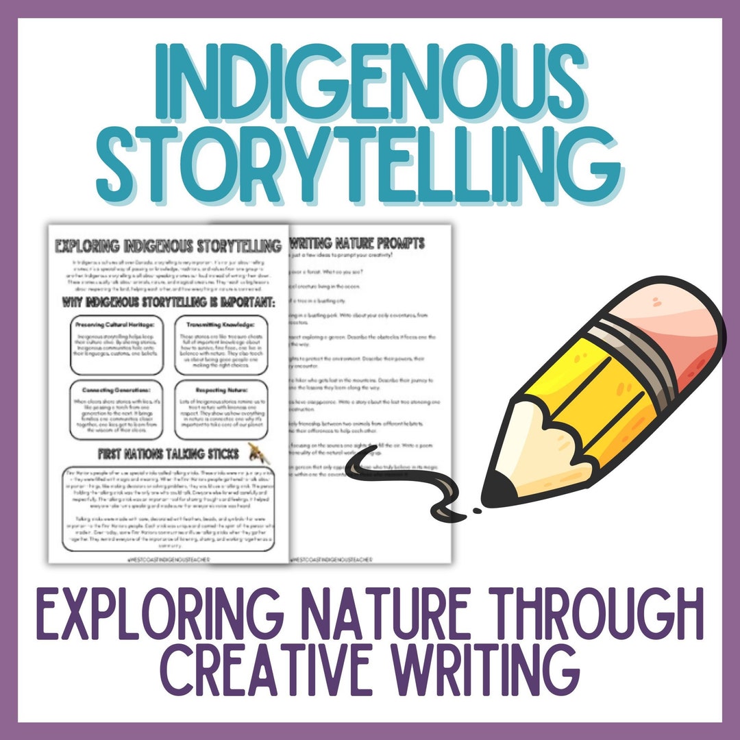 Indigenous Education, Indigenous Storytelling, Creative Writing Project ...