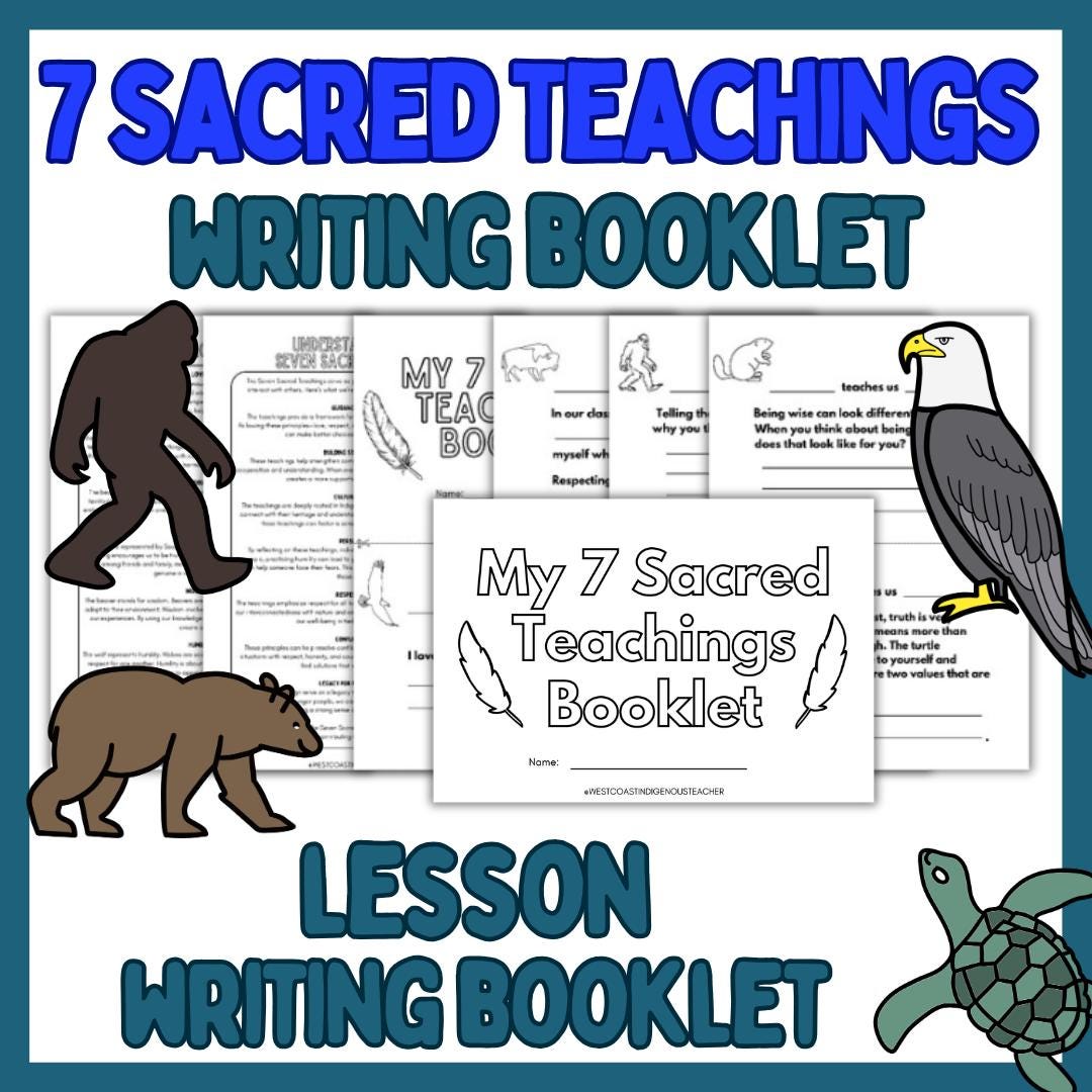 7 Sacred Indigenous Teachings Writing Booklet, Indigenous Education ...