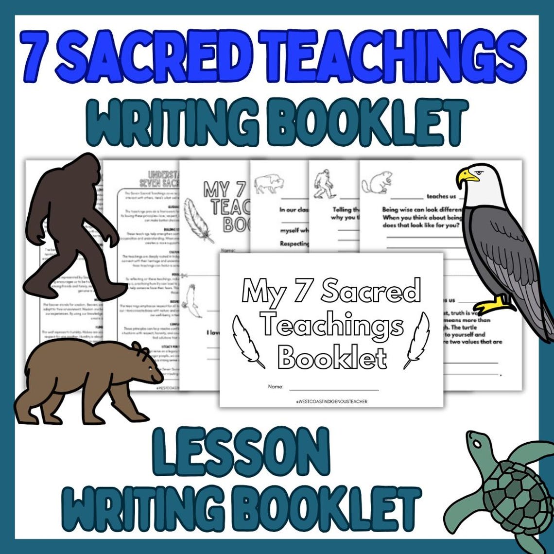 7 Sacred Indigenous Teachings Writing Booklet, Indigenous Education ...