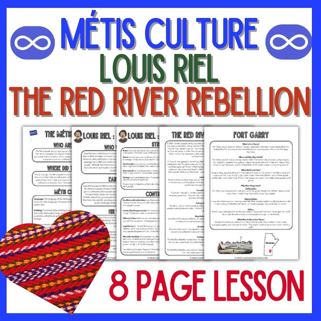 Métis Culture Lesson, Louis Riel, Red River Rebellion, Indigenous ...