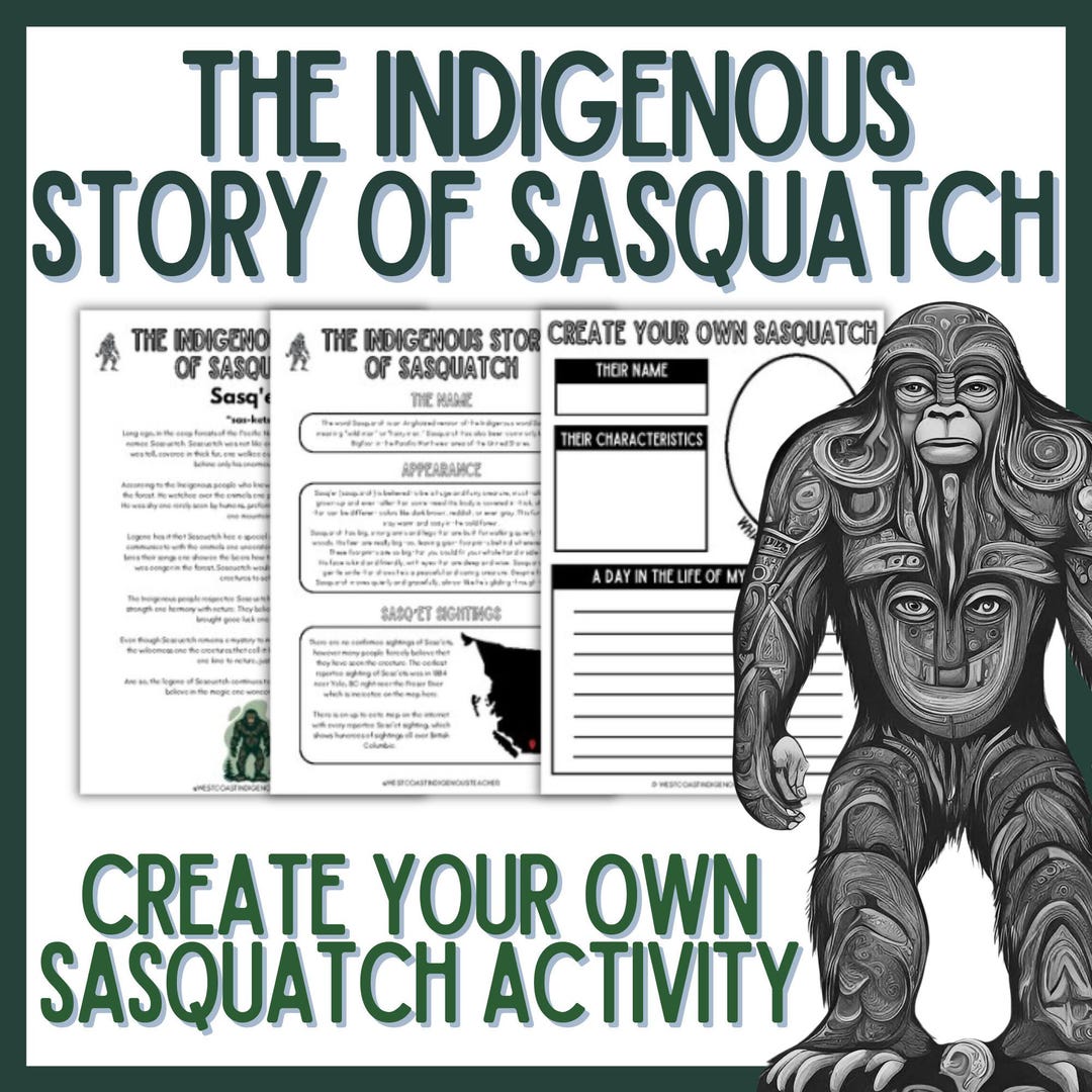 Indigenous Story of Sasquatch / Bigfoot - 7 Sacred Teachings, Social ...