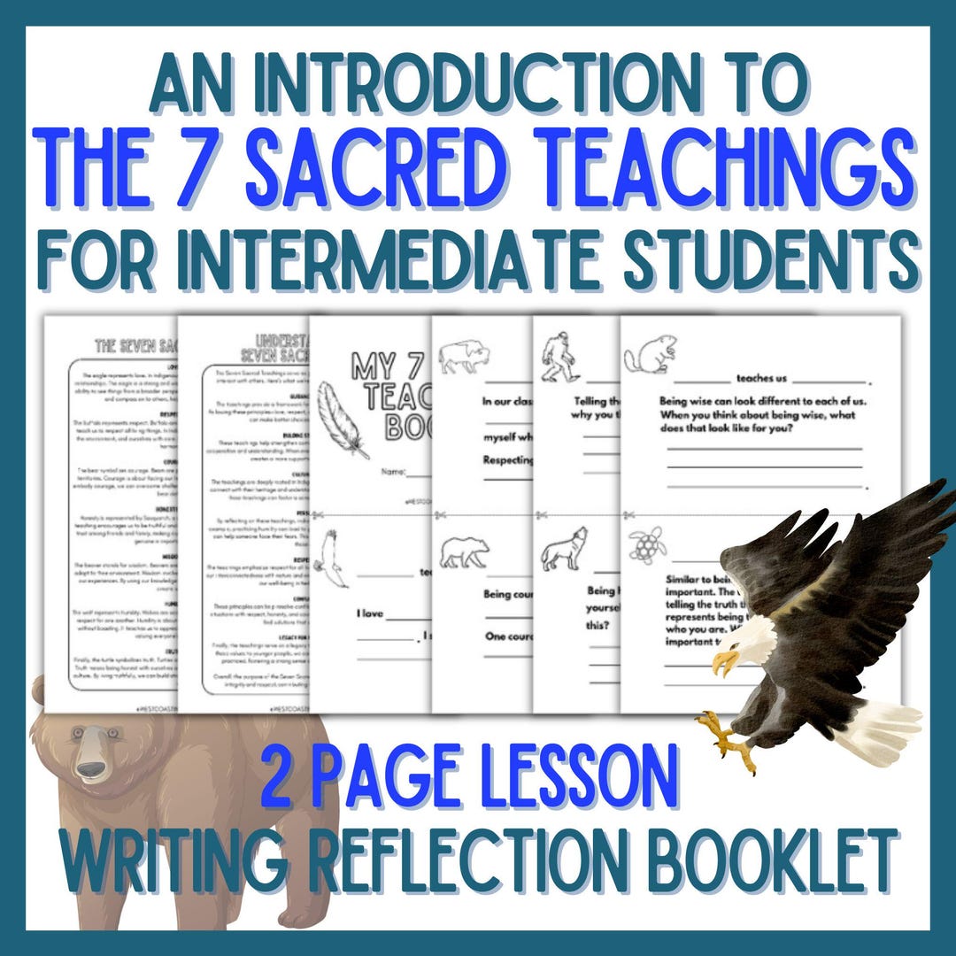 The 7 Sacred Indigenous Teachings for Teachers, Truth and ...