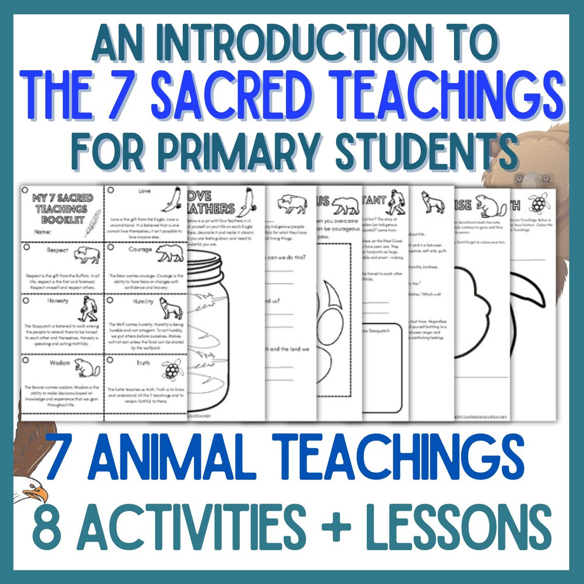 The 7 Sacred Indigenous Teachings for Teachers, Indigenous Education ...
