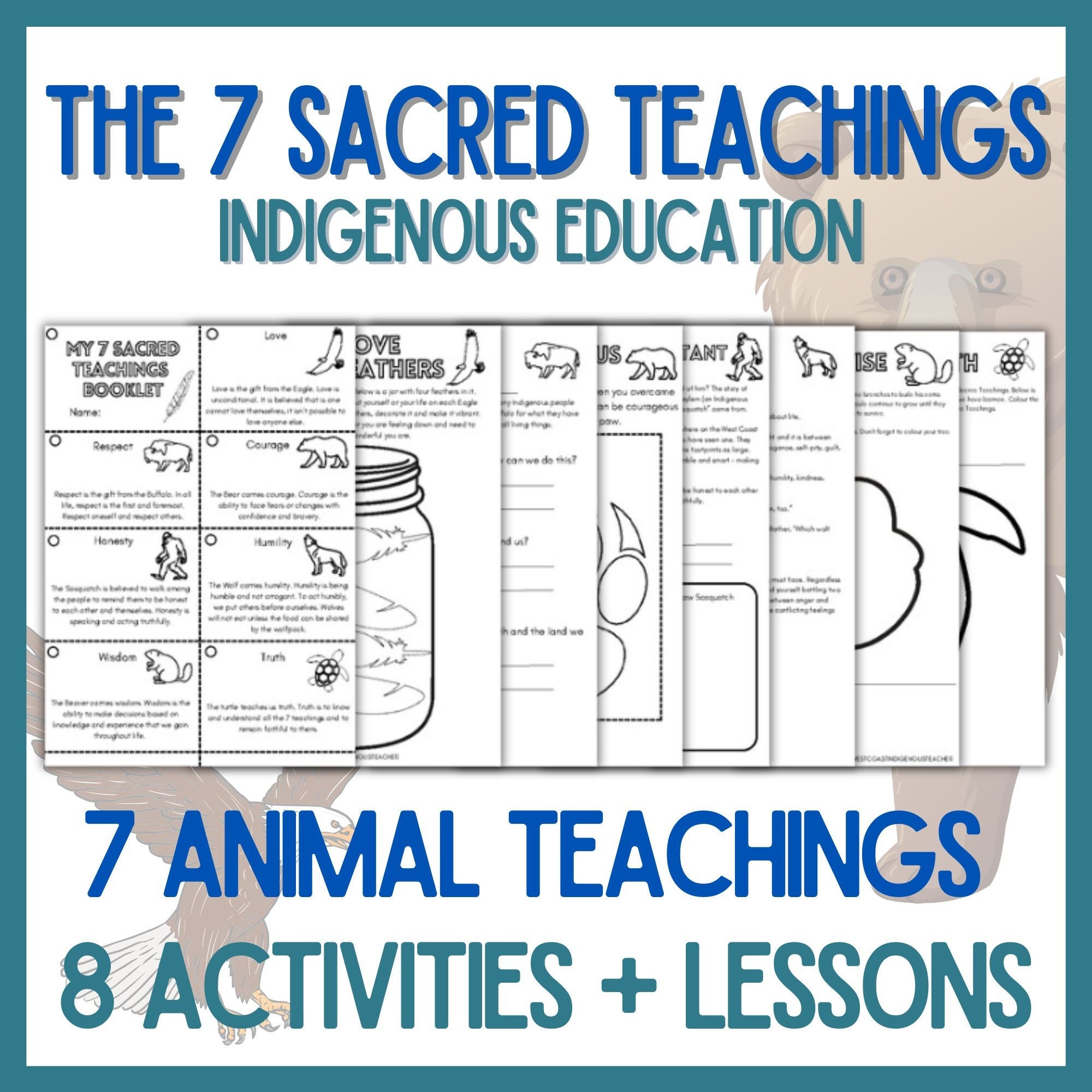 The 7 Sacred Indigenous Teachings for Teachers, Truth and ...
